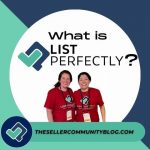 What is List Perfectly? | List Perfectly