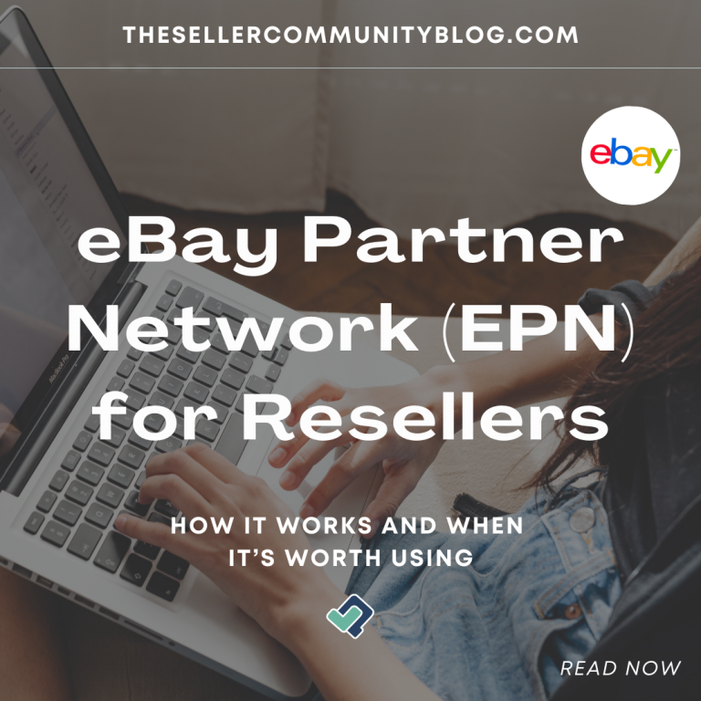 eBay Partner Network for Resellers (EPN): How It Works