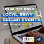 How to Find Local eBay Seller Events | List Perfectly